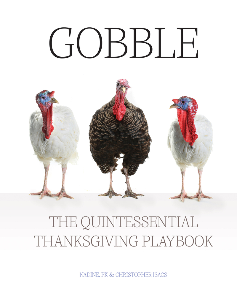 Gobble: The Quintessential Thanksgiving Playbook by PK Isacs | Goodreads