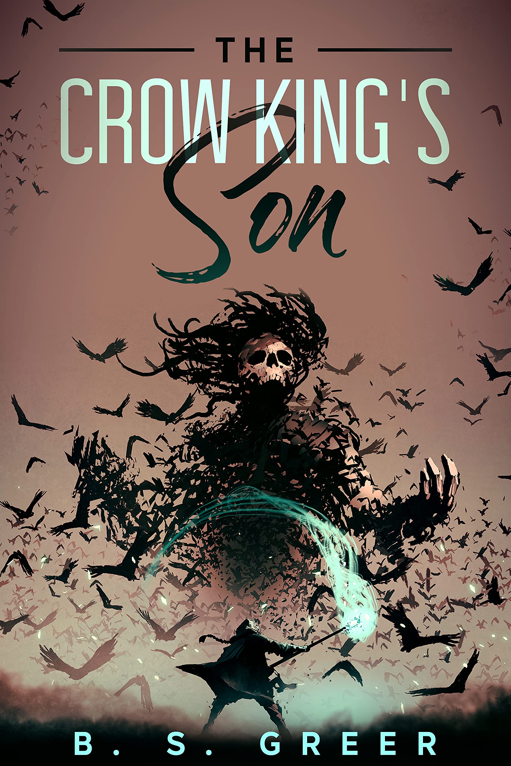 The Crow King's Son: A Fantasy Epic Poem by J.P. Valentine | Goodreads