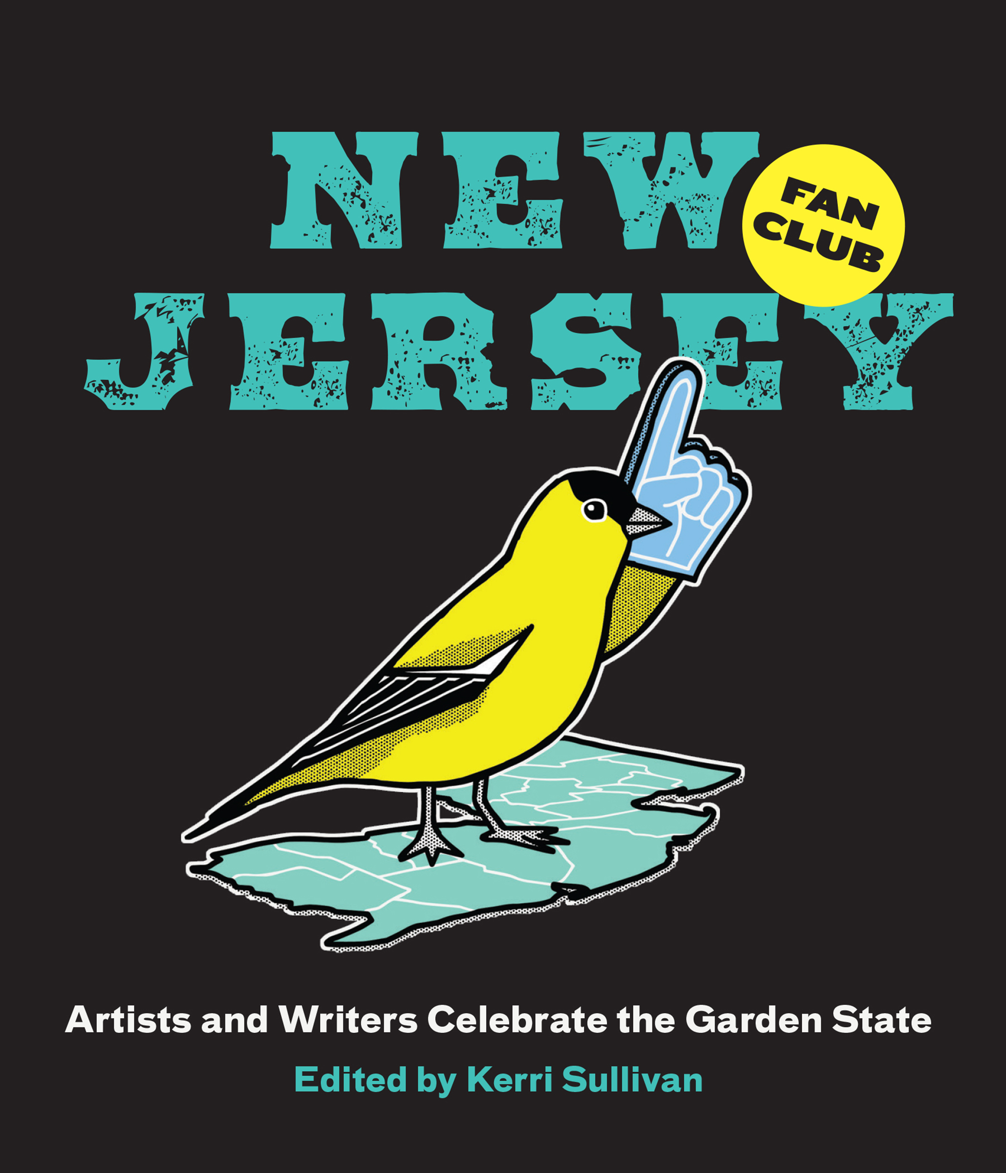 New Jersey Fan Club: Artists and Writers Celebrate the Garden State by ...