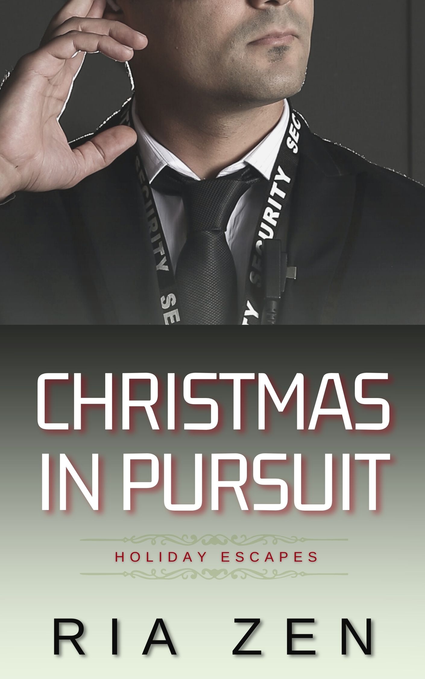 Christmas in Pursuit by Ria Zen | Goodreads