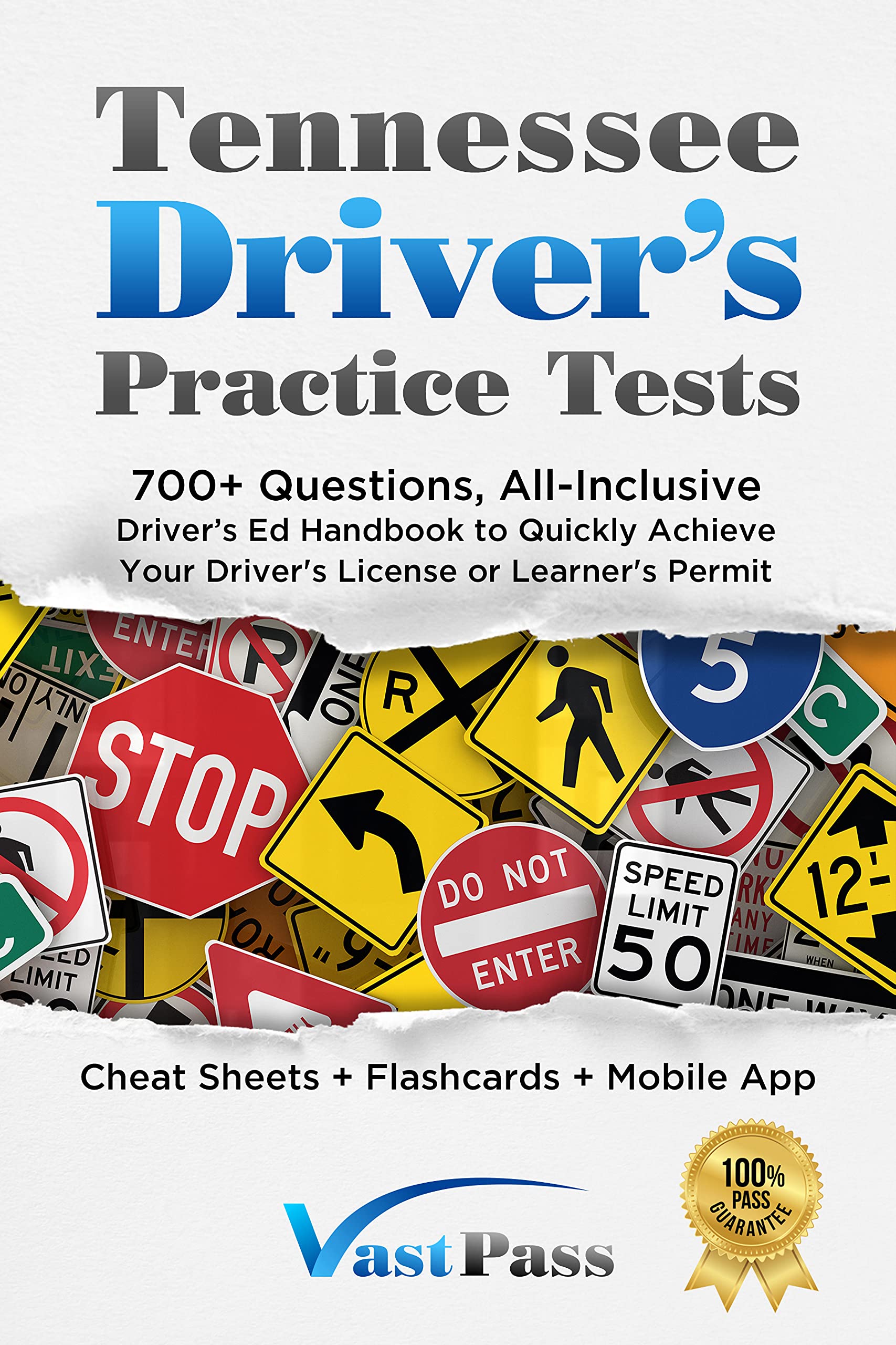 Tennessee Driver's Practice Tests: 700+ Questions, All-Inclusive Driver ...