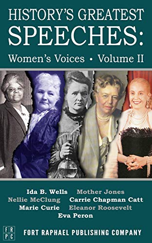 History's Greatest Speeches: Women's Voices, Volume II by Kevin Theis ...