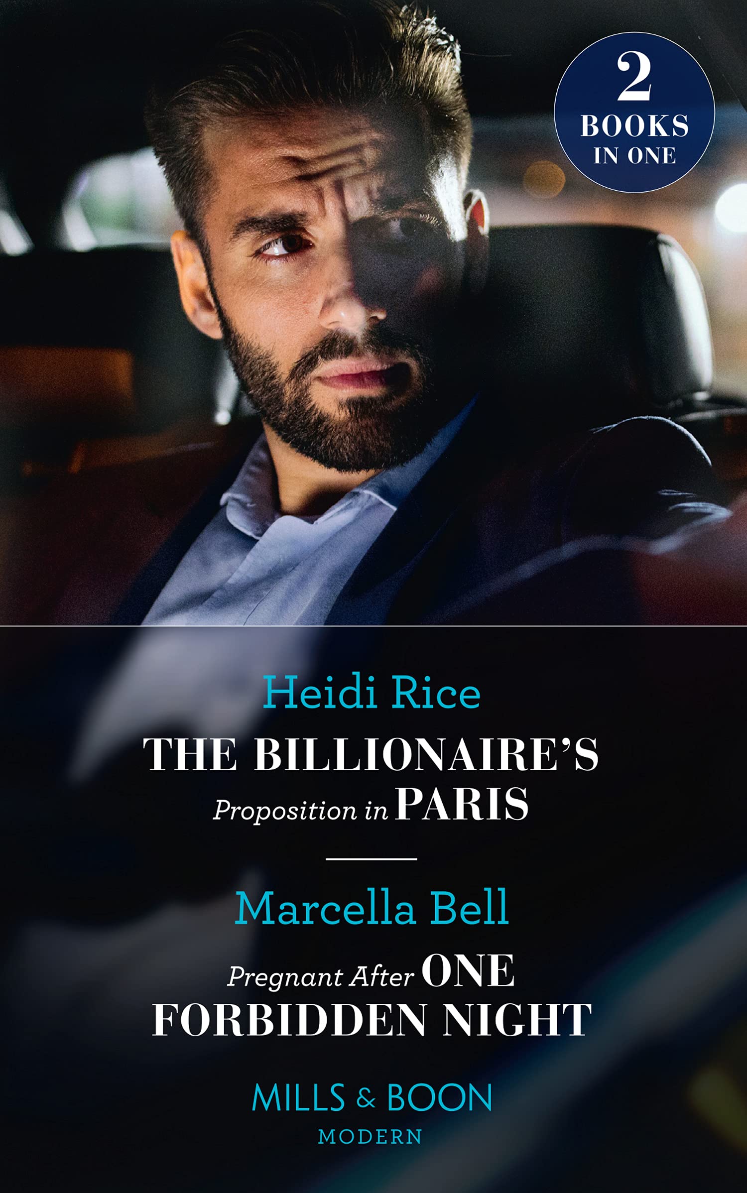 The Billionaire's Proposition In Paris / Pregnant After One Forbidden ...
