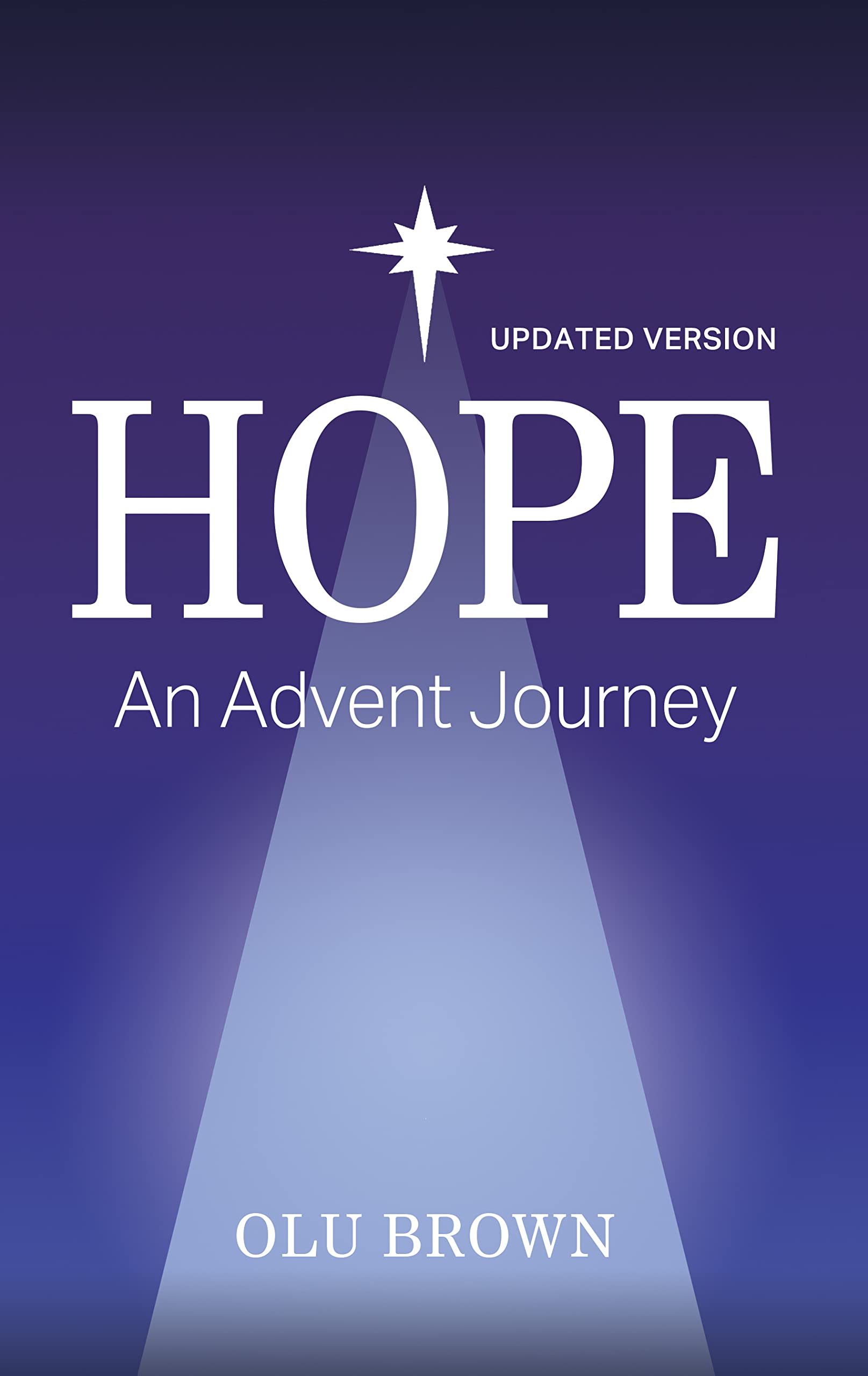 Hope - an Advent Journey: Updated Version by Olu Brown | Goodreads