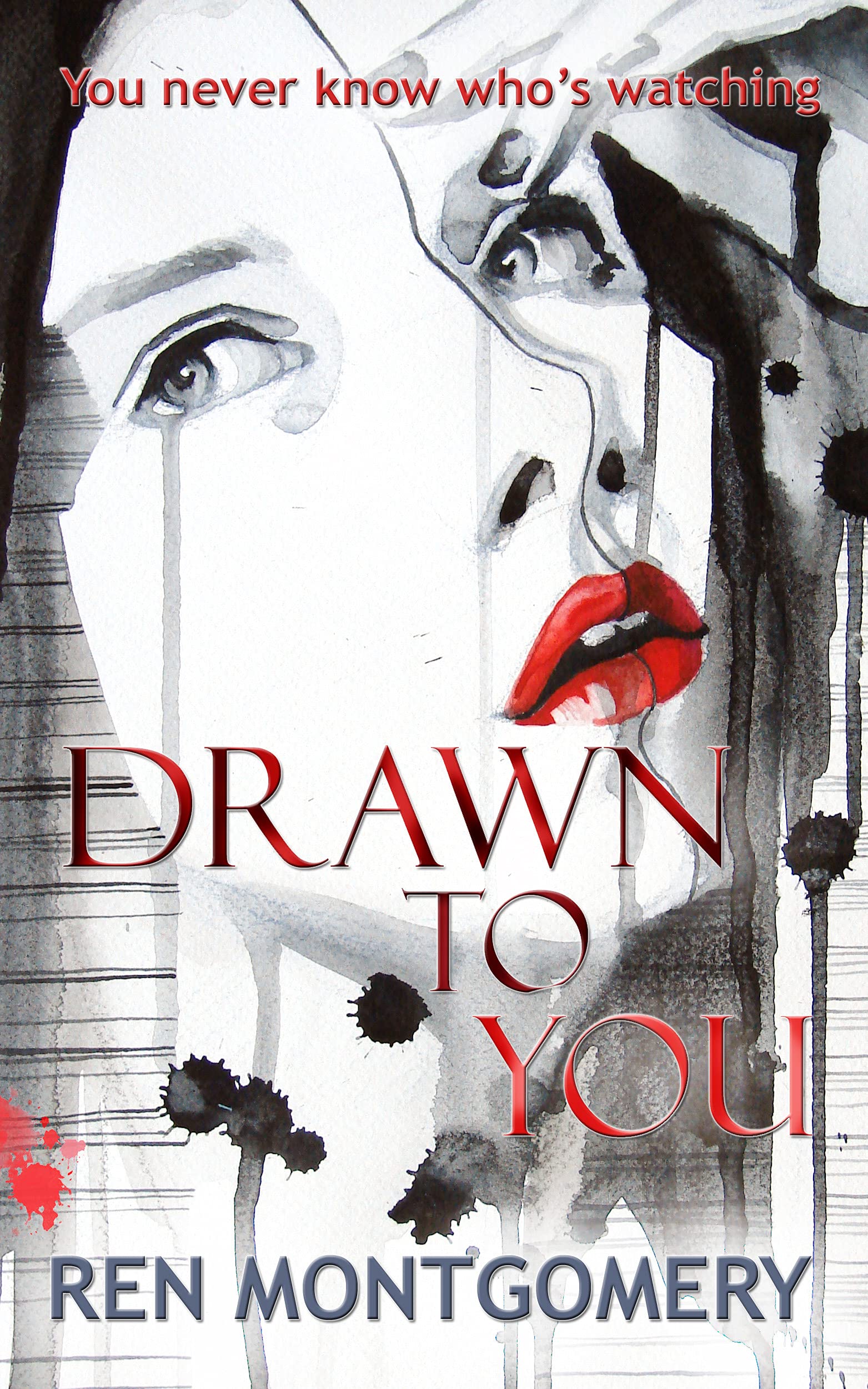 Drawn To You by Ren Montgomery | Goodreads