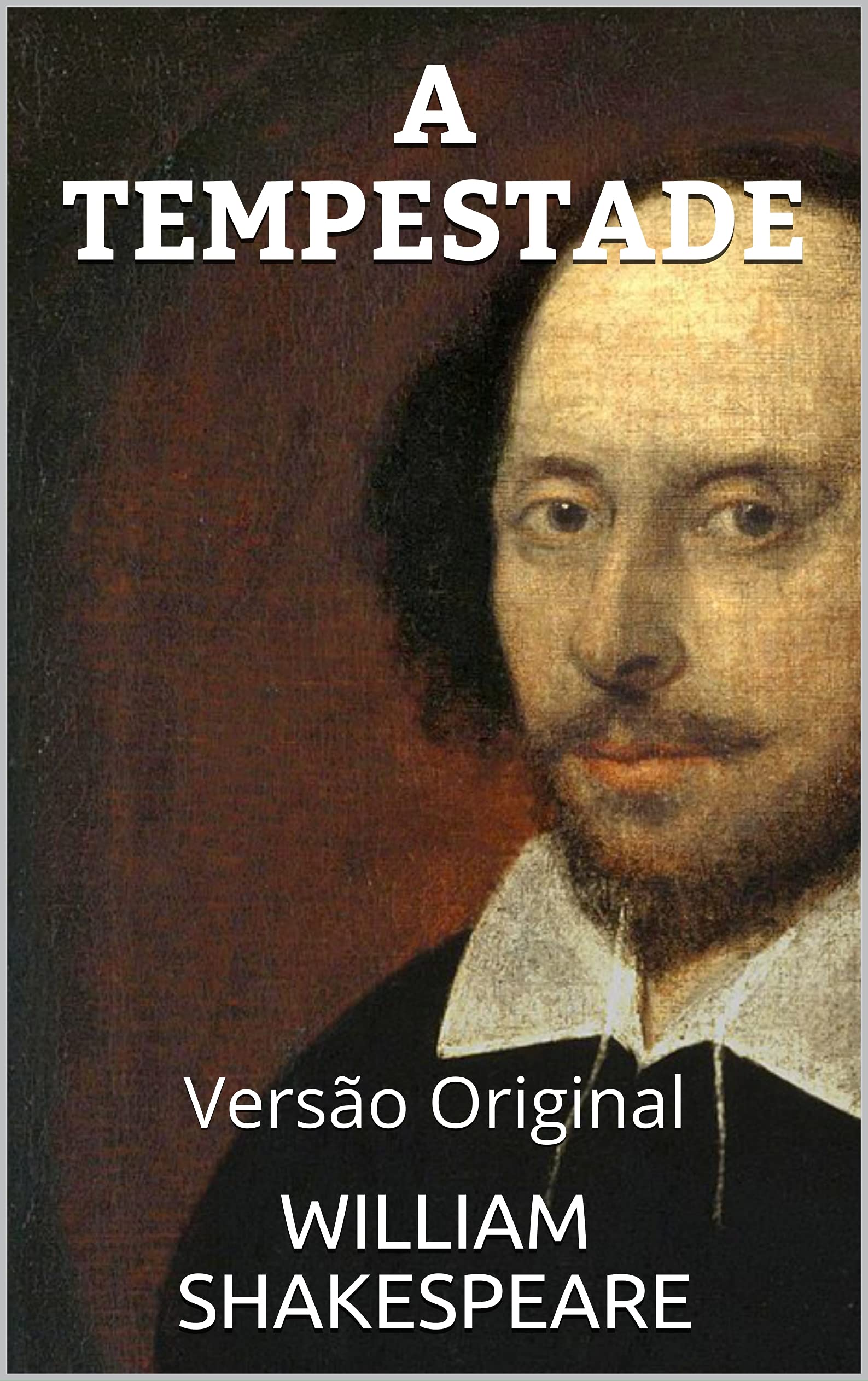 A TEMPESTADE: Versão Original by William Shakespeare | Goodreads
