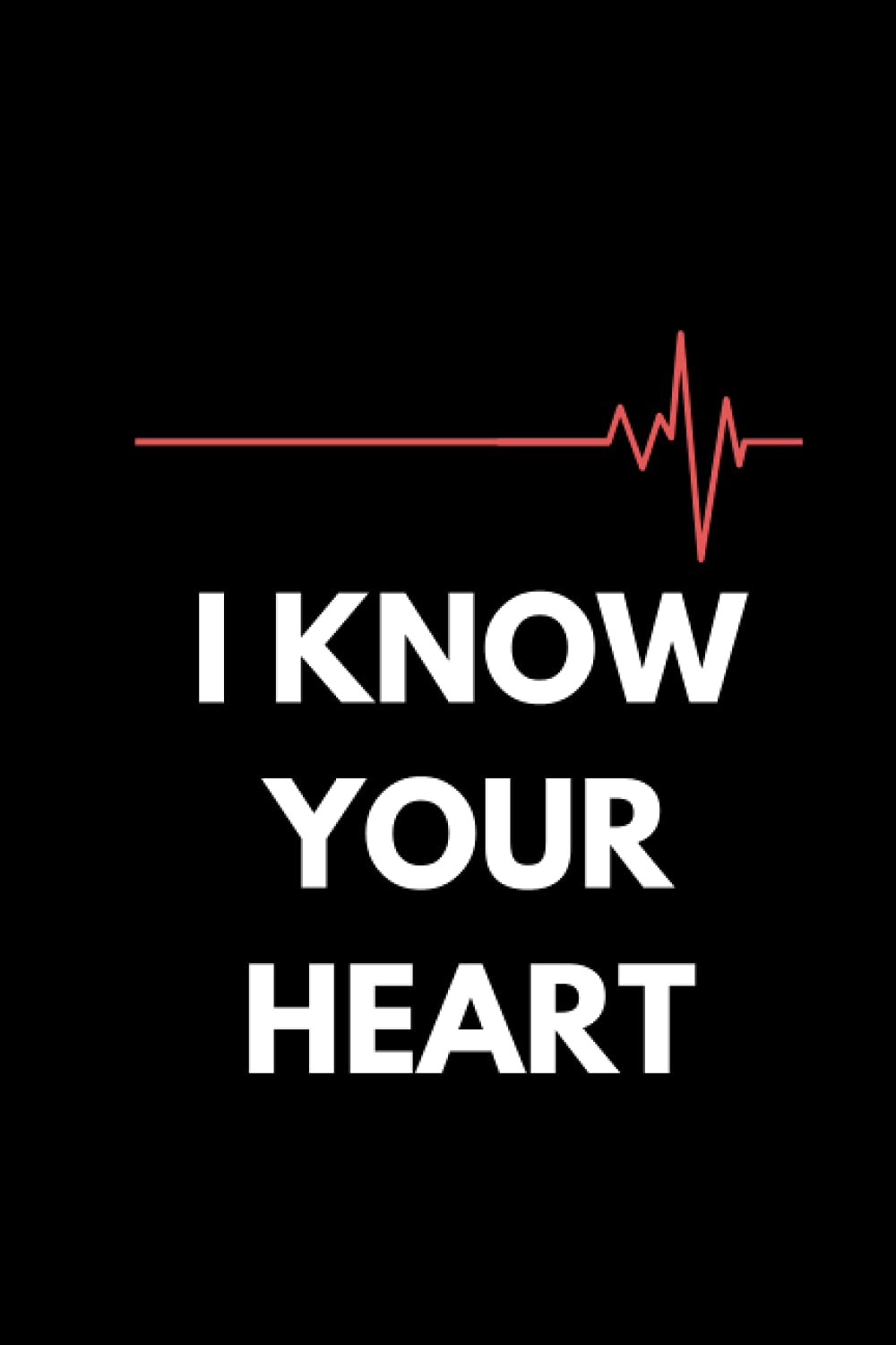 I Know Your Heart: Nursing Journal by NURSING XPRESS | Goodreads