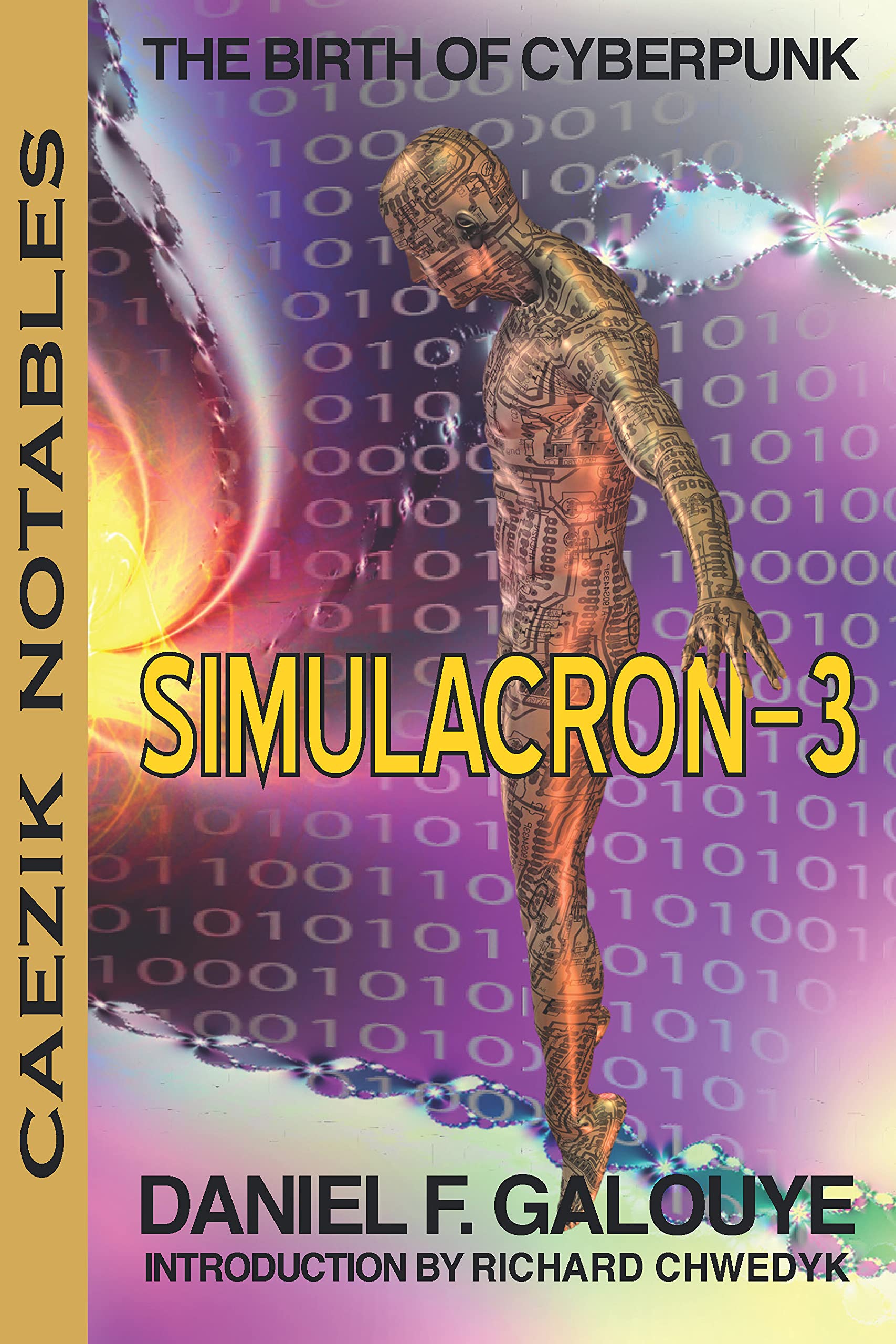 Simulacron-3 by Daniel F. Galouye | Goodreads