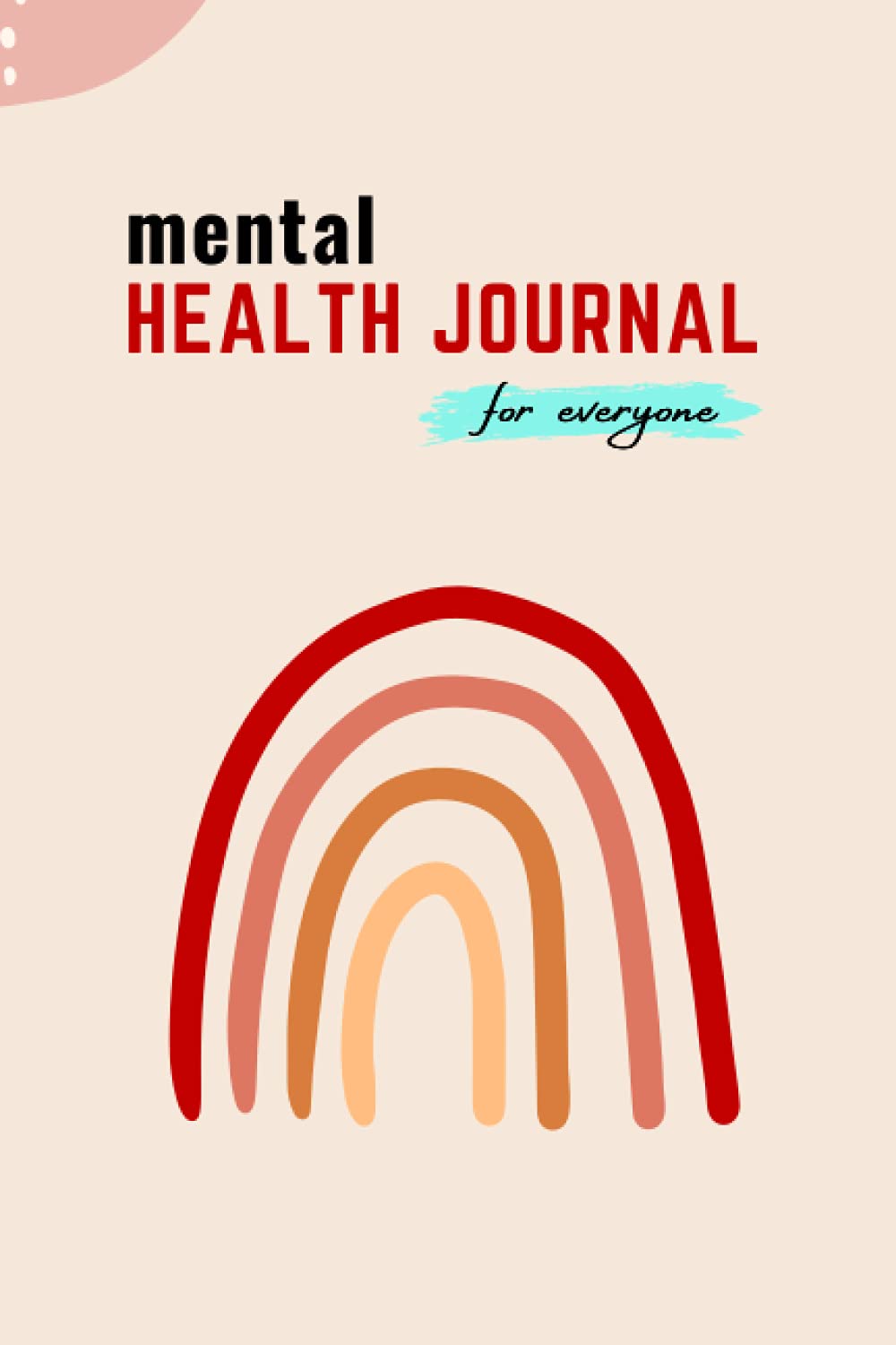 Mental Health Journal For Everyone Wellness Journal Planner Mental