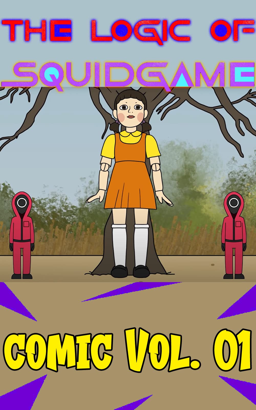 [Unofficial] The Logic Of Squid Game: Comic Vol. 01 by Sarah Dalate ...