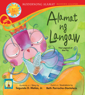Alamat ng Langaw by Segundo D. Matias, Jr. | Goodreads