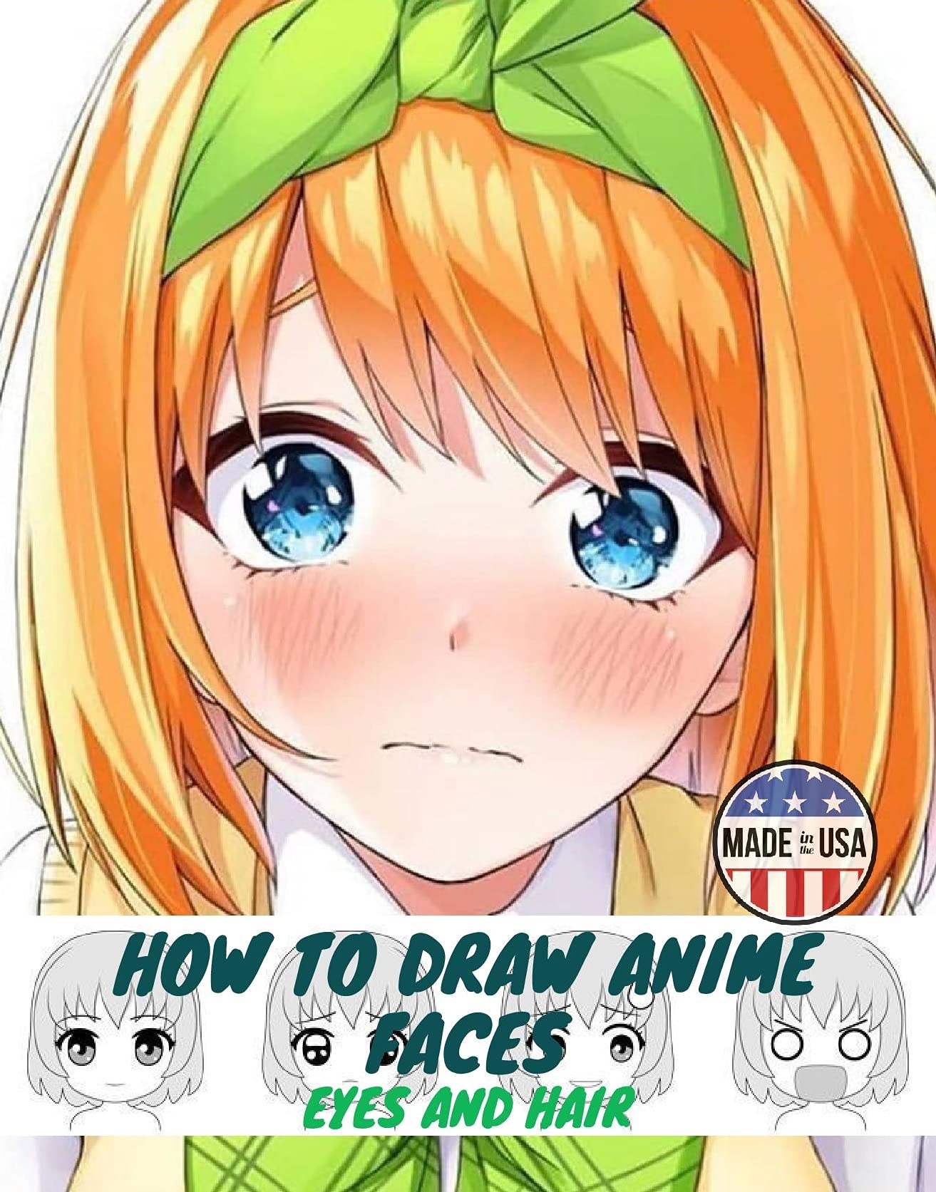 How to Draw Anime Faces, Eyes and Hair: Anime Drawing Tips Face ...