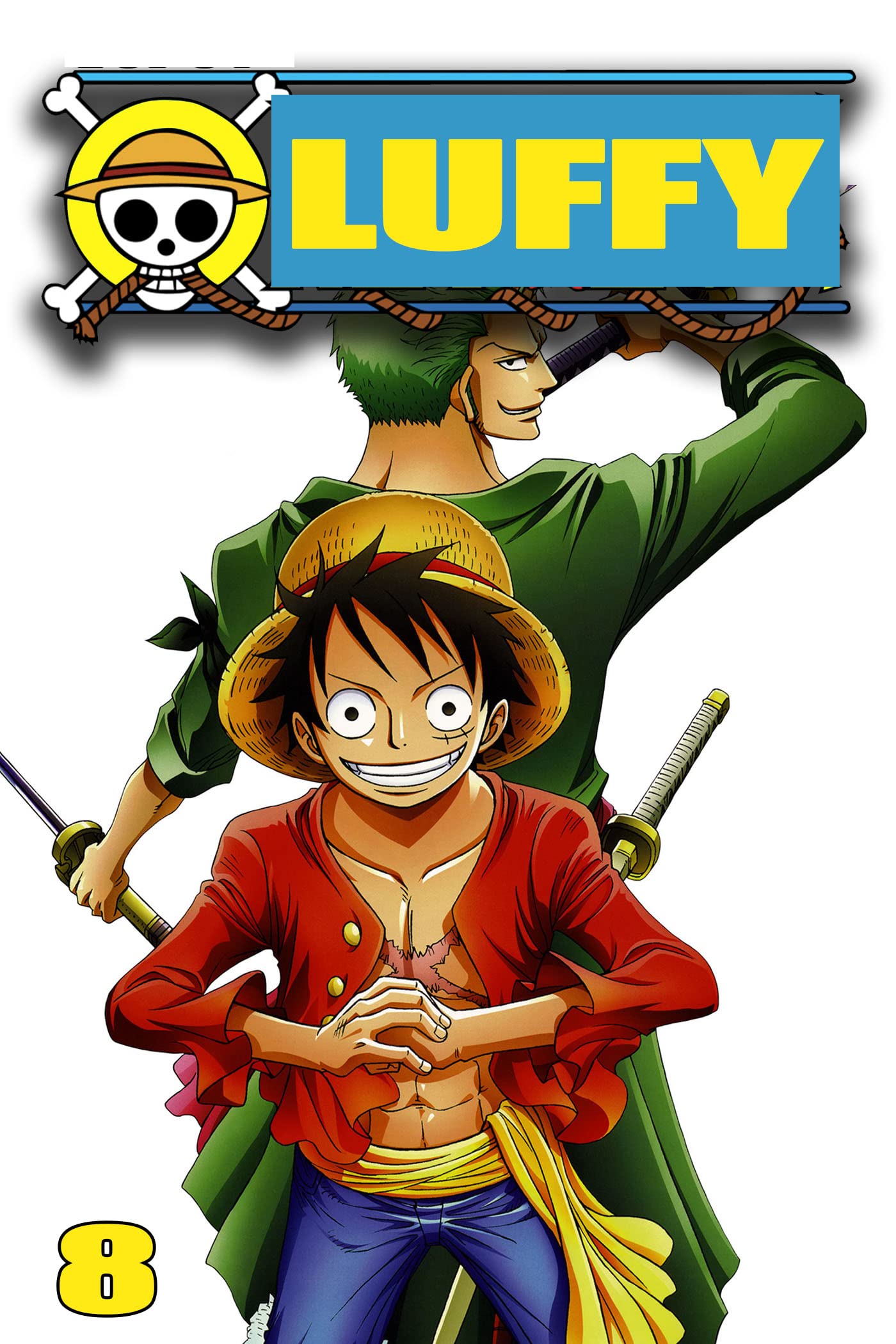 Collection-Luffy-Full-Series-Manga: Volume. 8 by Tatiana Machabeli ...