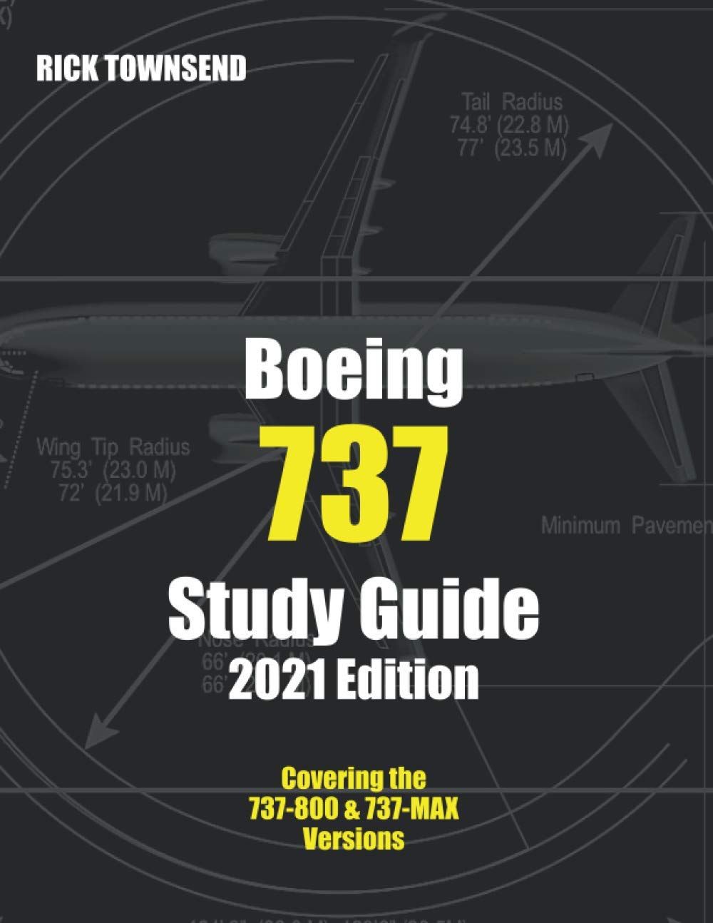Boeing 737 Study Guide, 2021 Edition by Rick Townsend | Goodreads