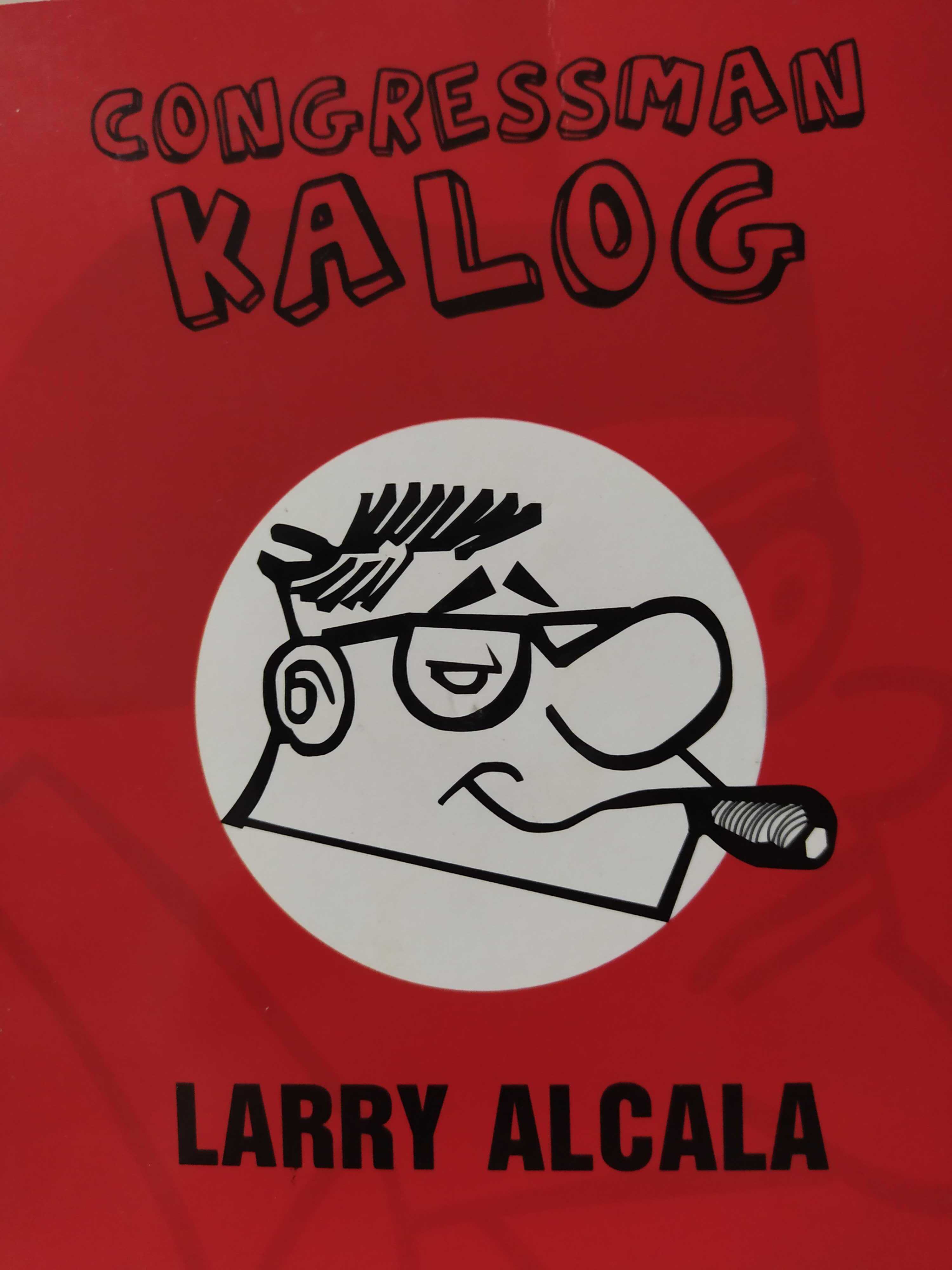 Congressman Kalog by Larry Alcala | Goodreads