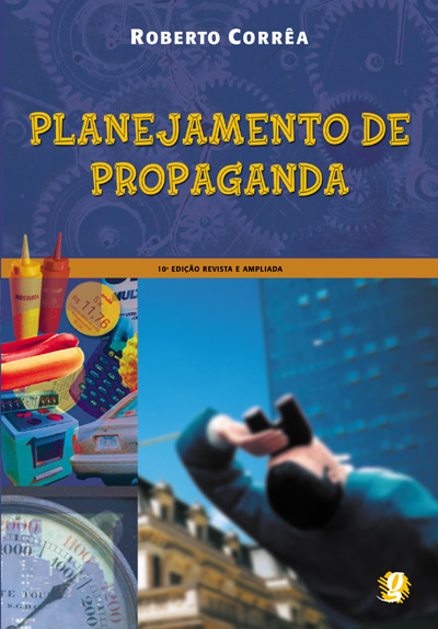 Planejamento De Propaganda by Roberto Corrêa | Goodreads
