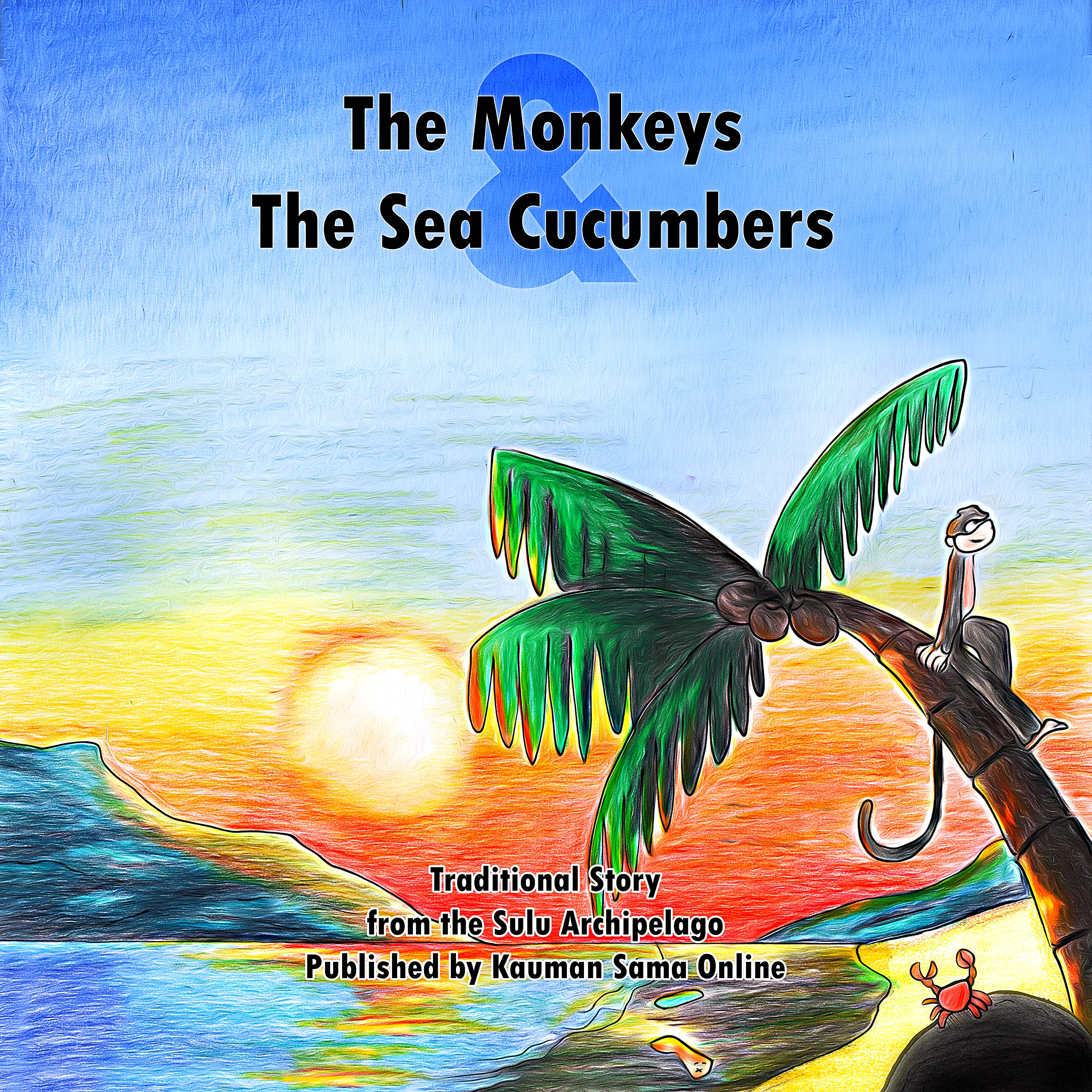 The Monkeys and the Sea Cucumbers: A Philippine Sea People's Unique ...