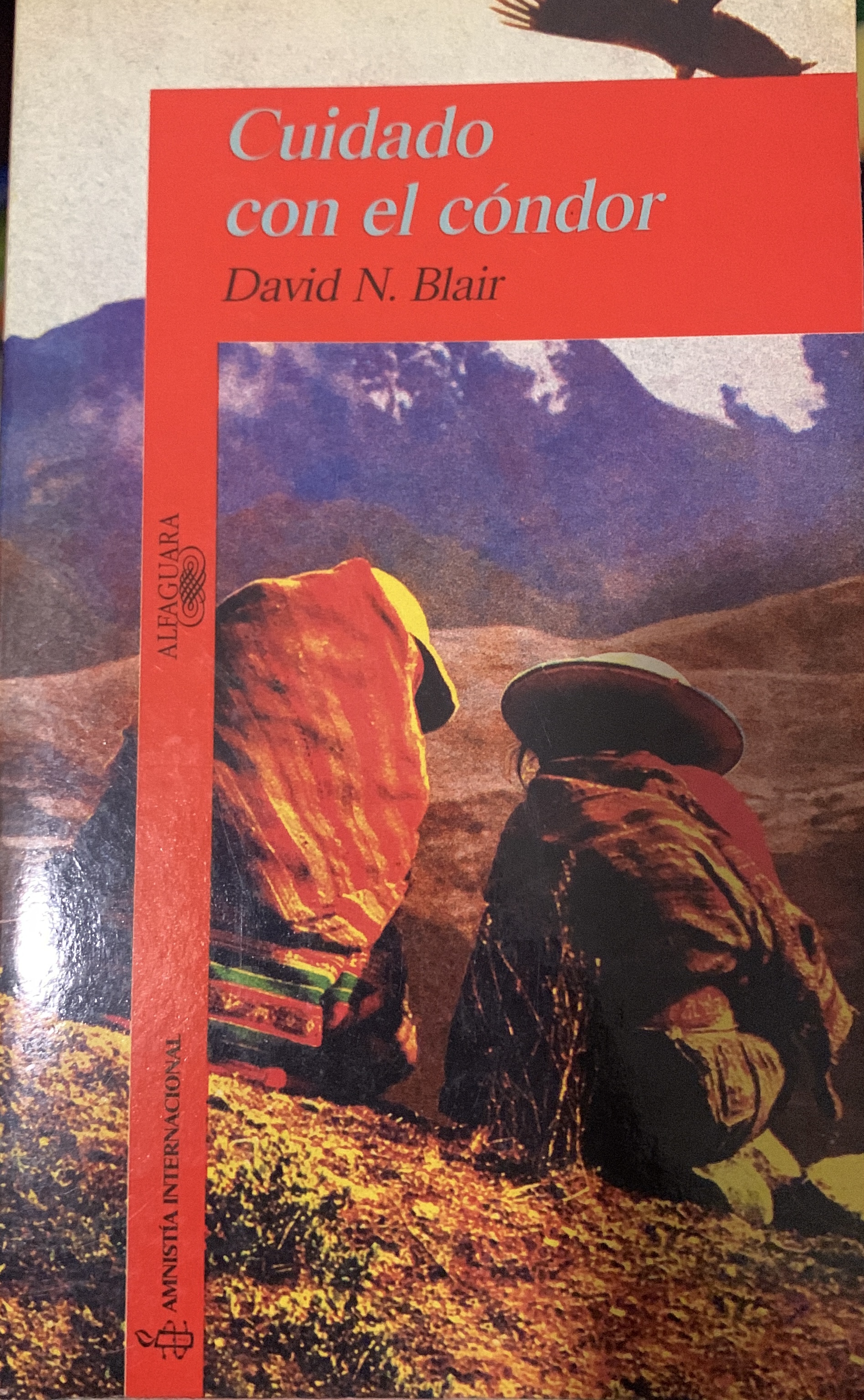 Cuidado con el condor by David N. Blair | Goodreads