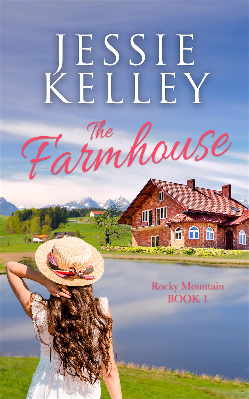 The Farmhouse, Book 1 (Rocky Mountain #1) by Jessie Kelley | Goodreads