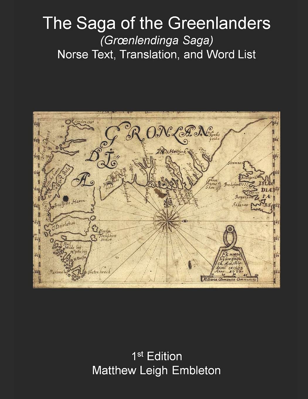 The Saga of the Greenlanders (Grœnlendinga Saga): Norse Text ...