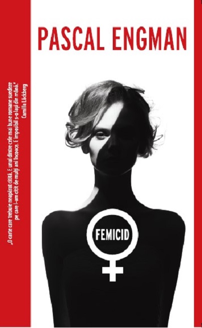 Femicid by Pascal Engman | Goodreads