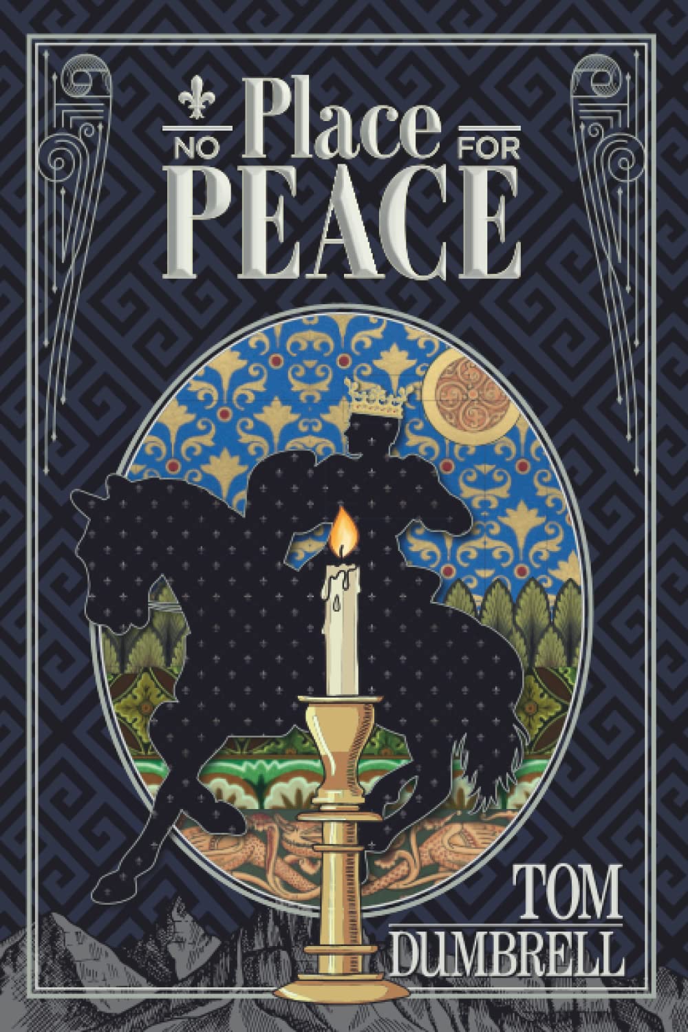 No Place for Peace: Pillars of Peace: Book II by Tom Dumbrell | Goodreads