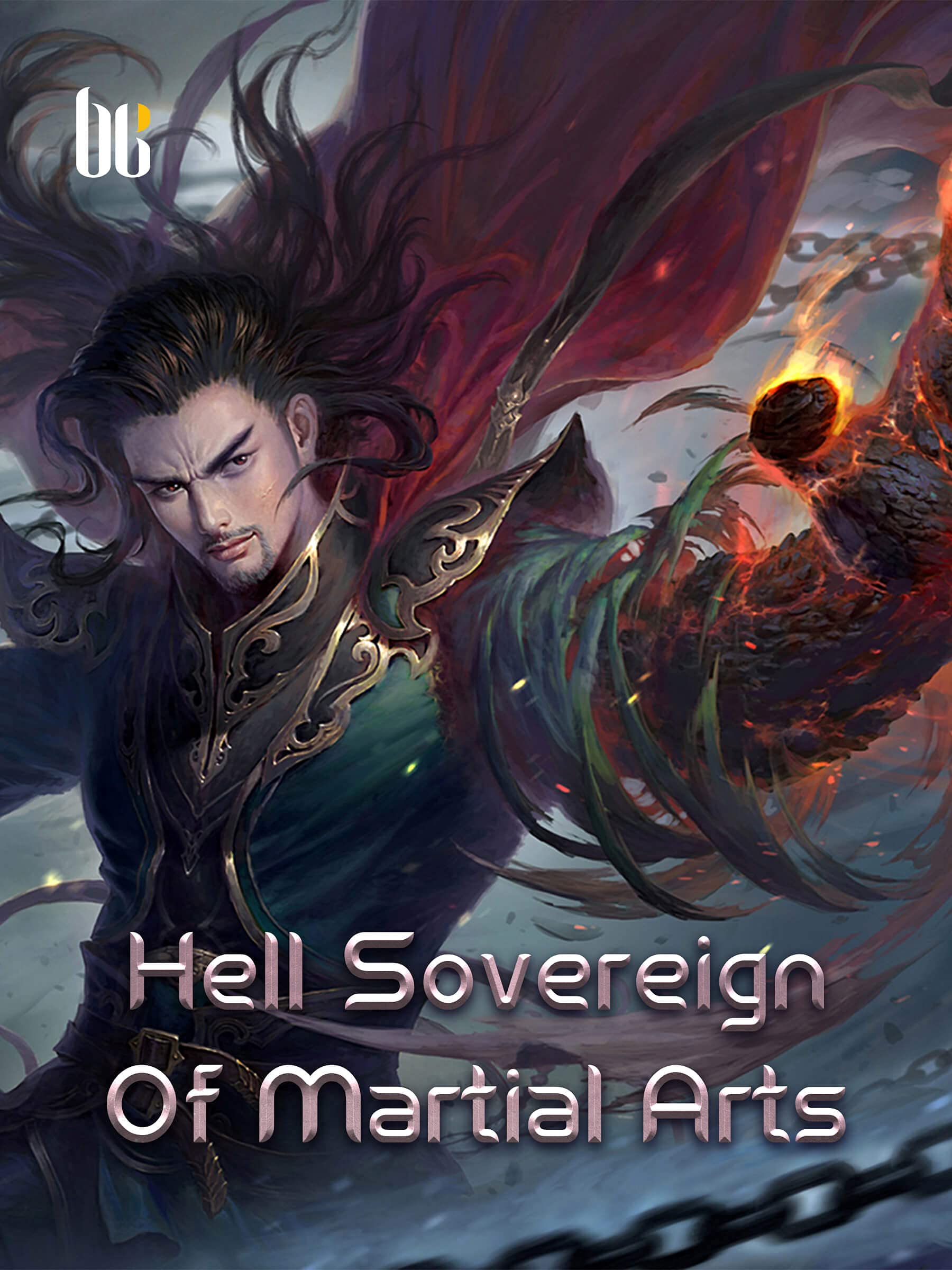 Hell Sovereign Of Martial Arts: A Historical Teen Action Adventure Fantasy Novel ( Cultivation ...