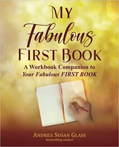 My Fabulous First Book: A Workbook Companion to Your Fabulous First ...