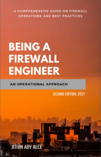 Being a Firewall Engineer : An Operational Approach: A Comprehensive ...