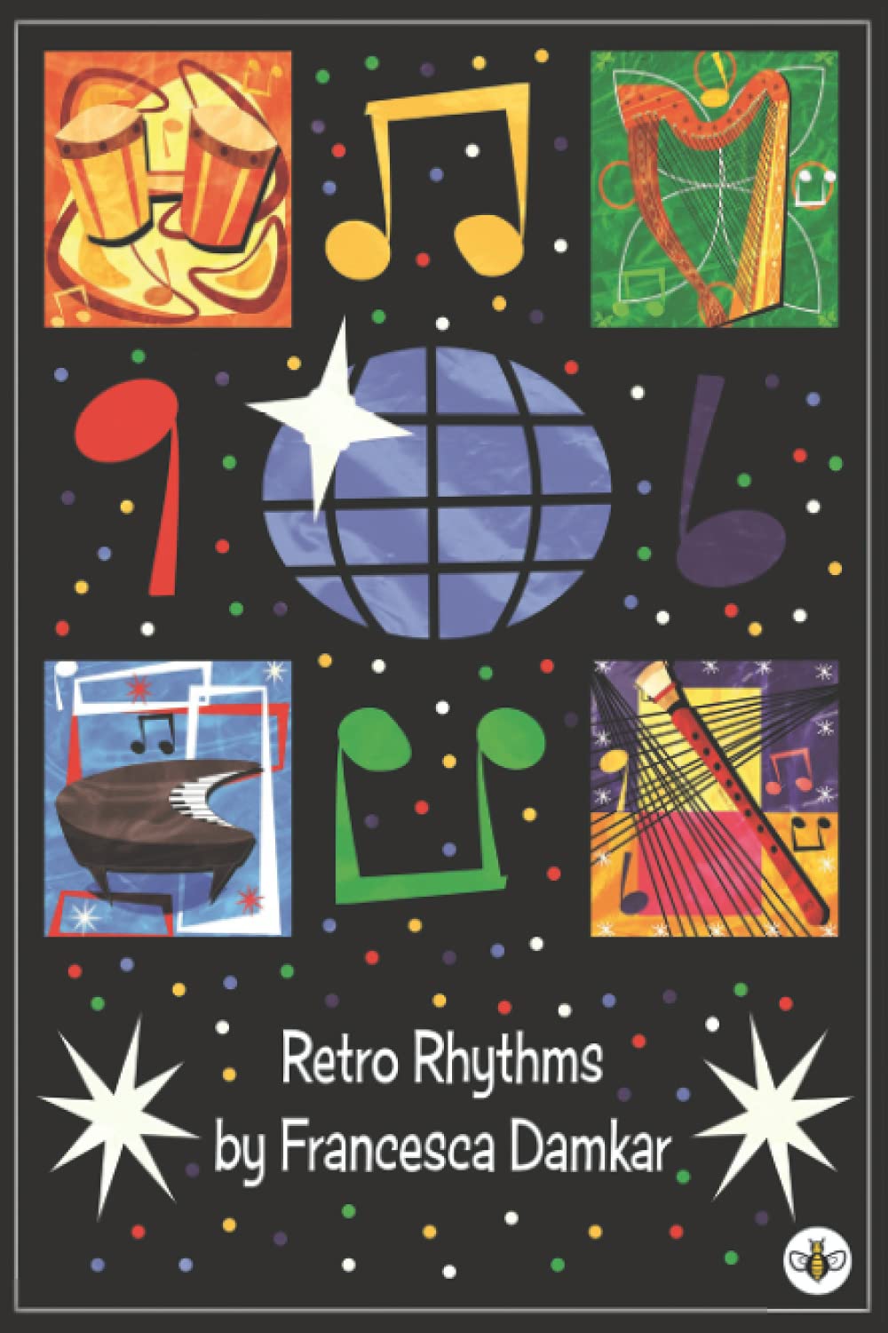 Retro Rhythms by Francesca Damkar | Goodreads