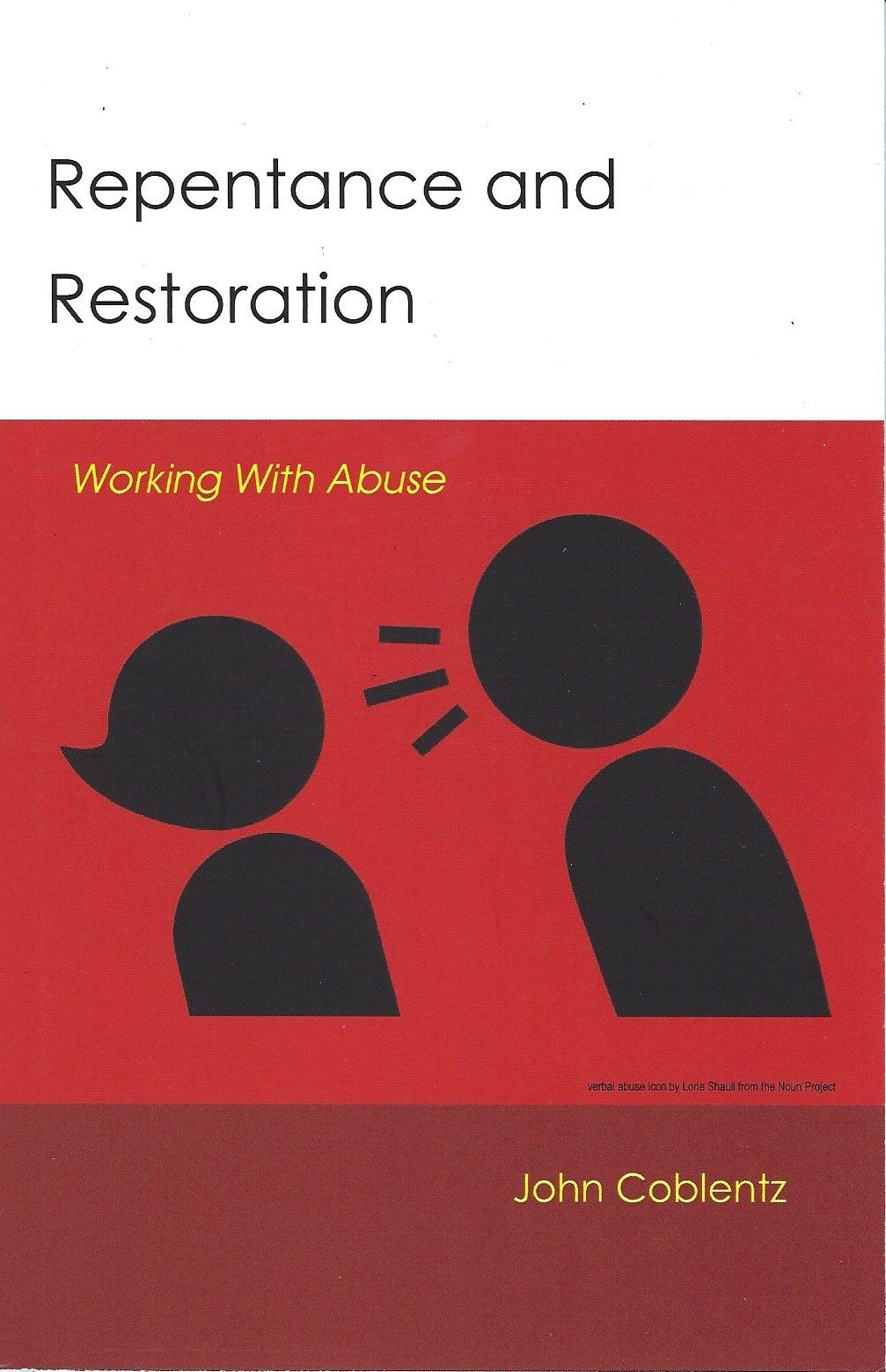 Repentance and Restoration by John Coblentz | Goodreads