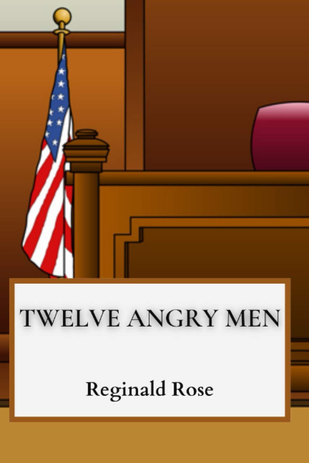Twelve Angry Men (Classic Editions) by Reginald Rose | Goodreads