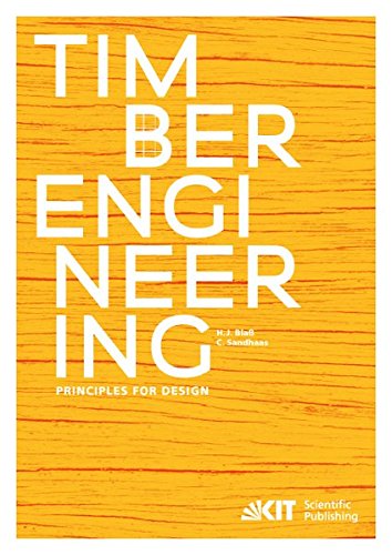 Timber Engineering - Principles for Design by Hans Joachim Blaß | Goodreads