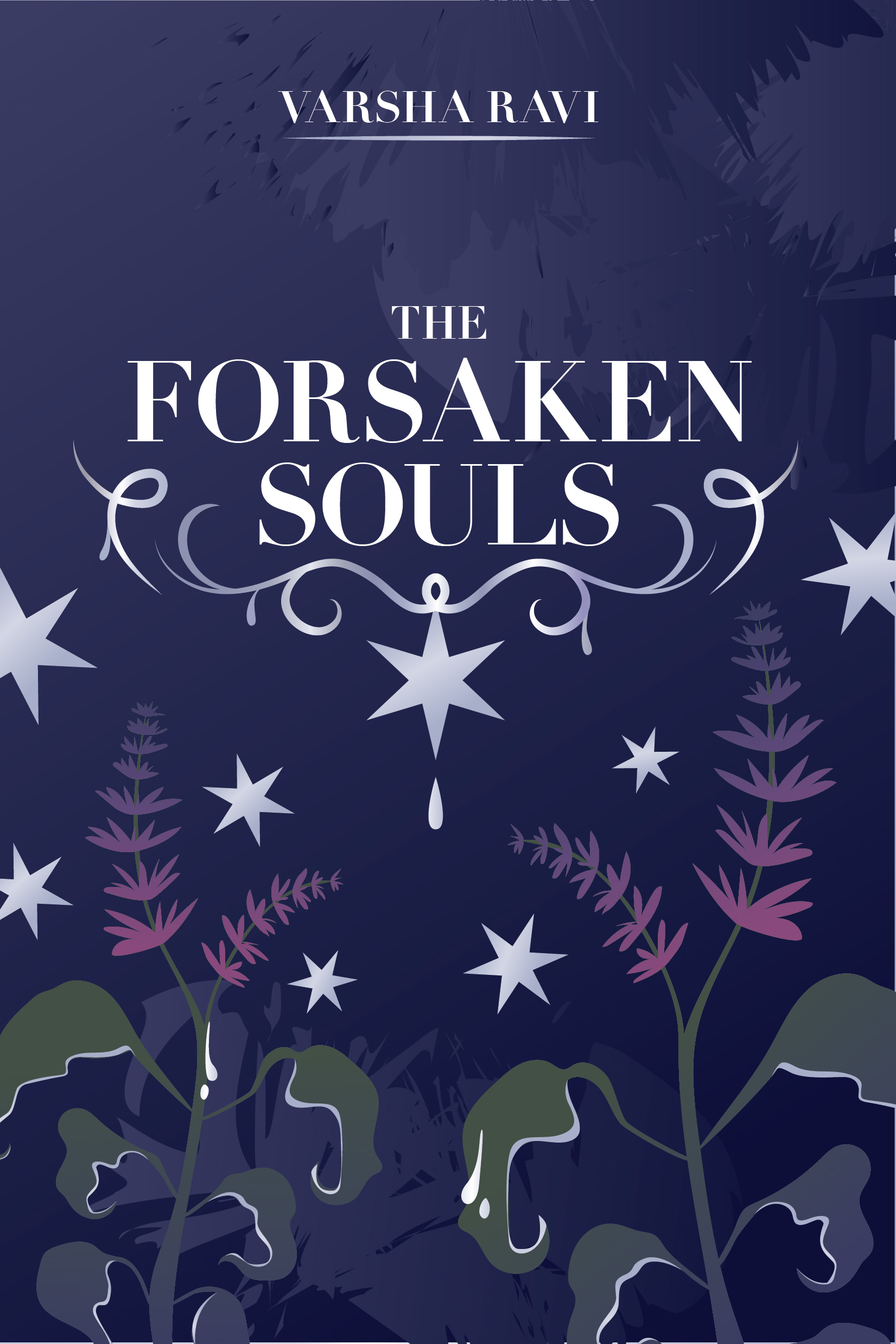 The Forsaken Souls (The Heartless Divine, #2) by Varsha Ravi | Goodreads
