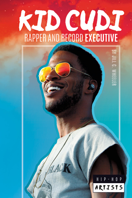 Kid Cudi: Rapper and Record Executive: Rapper and Record Executive by ...