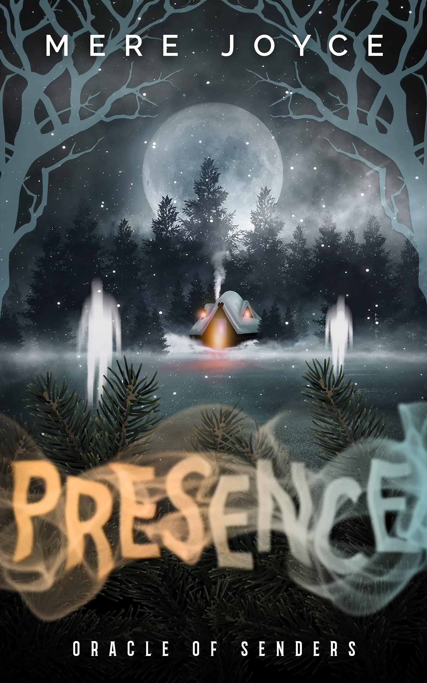 Presence: An Oracle of Senders Story Collection by Mere Joyce | Goodreads