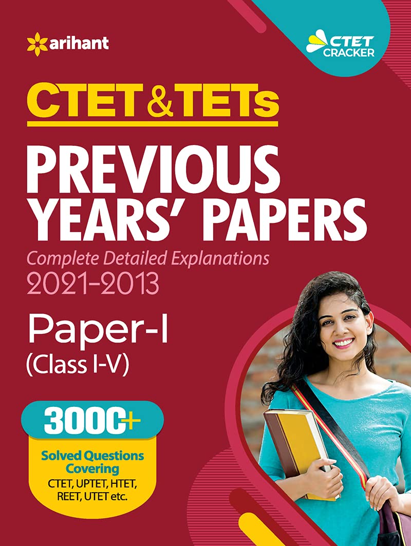 CTET & TETs Previous Years Papers Class (1 to 5) Paper-1 2021 by Arihant Experts | Goodreads