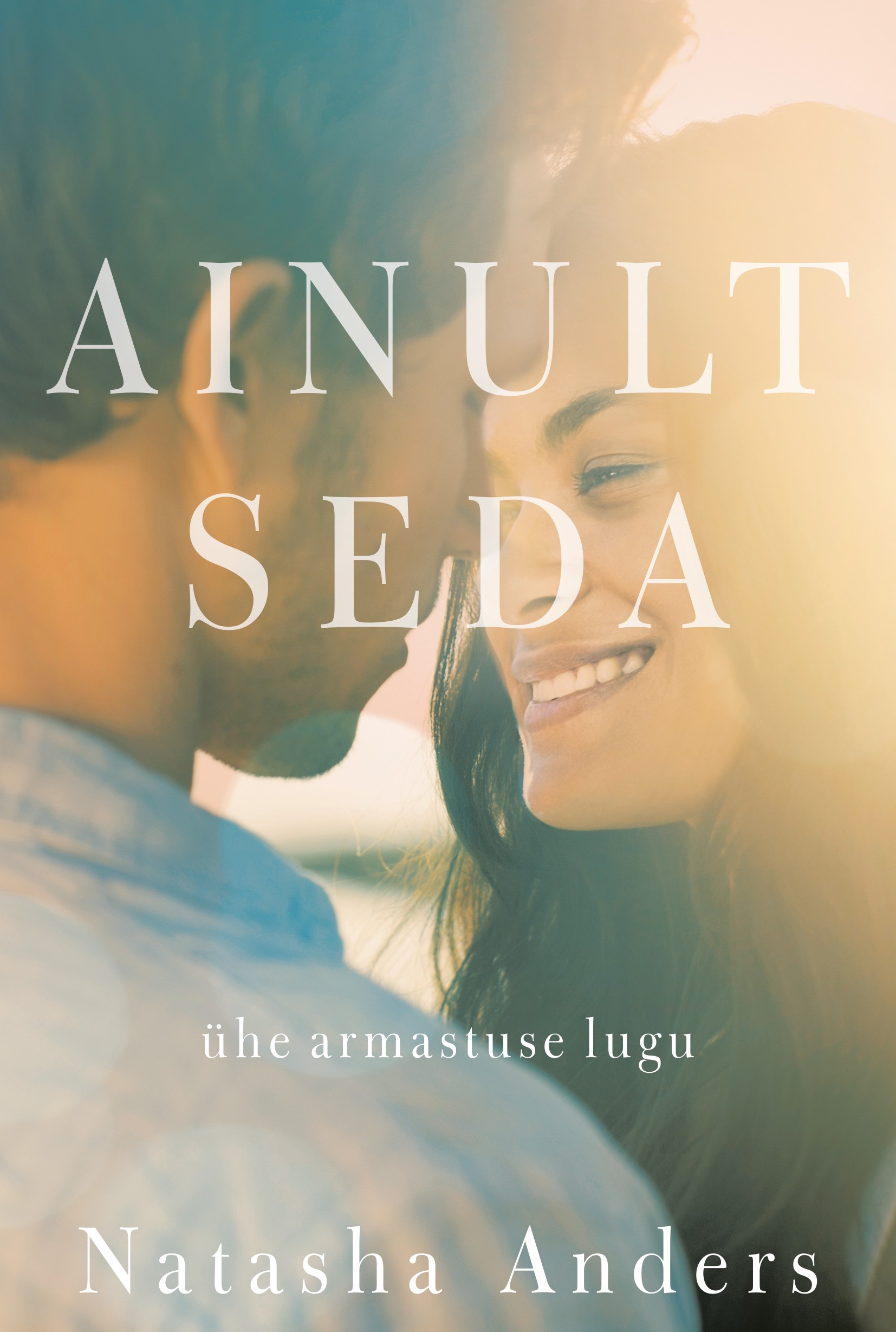 Ainult seda by Natasha Anders | Goodreads