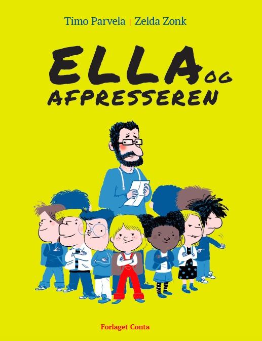 Ella og afpresseren by Timo Parvela | Goodreads