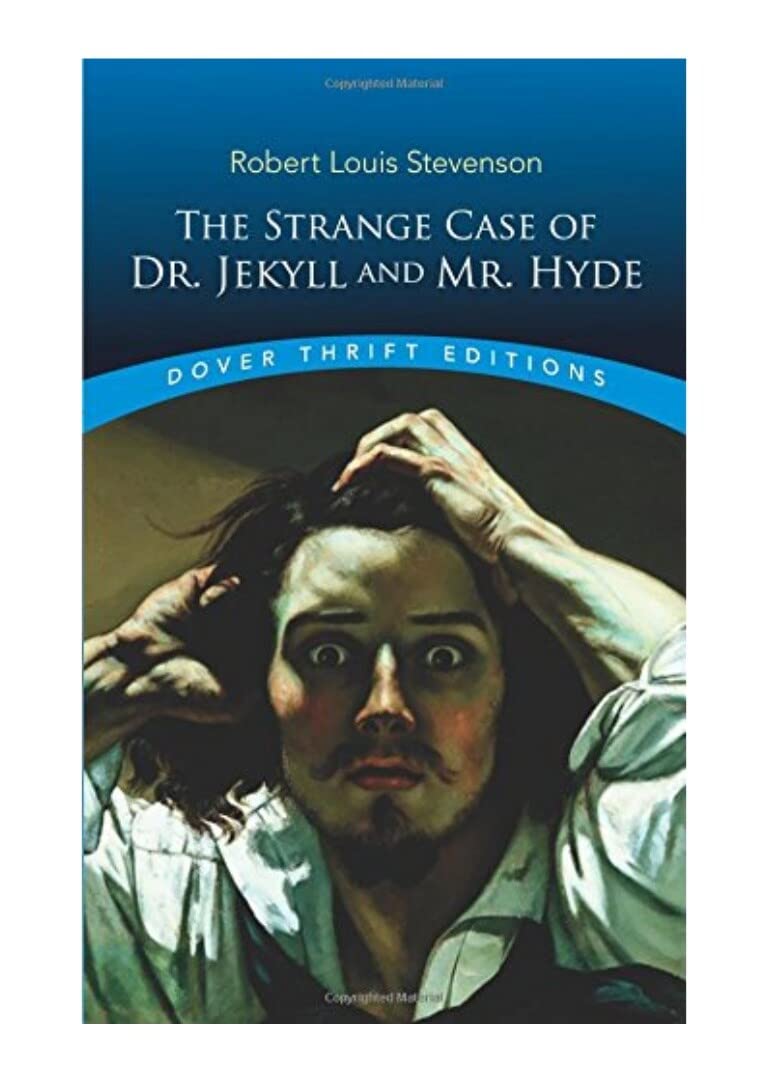 The Strange Case of Dr. Jekyll and Mr. Hyde by Robert Louis: Dover ...