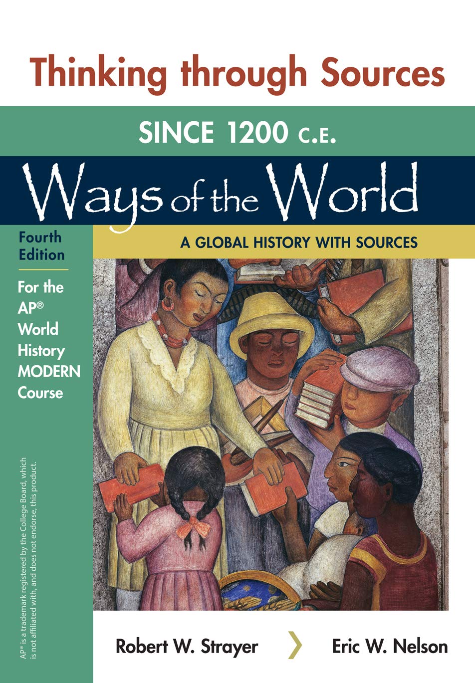 Thinking Through Sources for Ways of the World: A Global History with ...