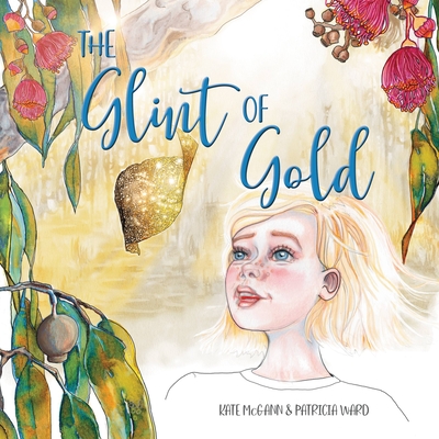 Glint of Gold by Kate McGann | Goodreads
