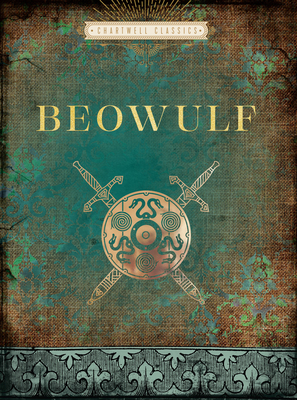 Beowulf (Chartwell Classics) by John Earle | Goodreads