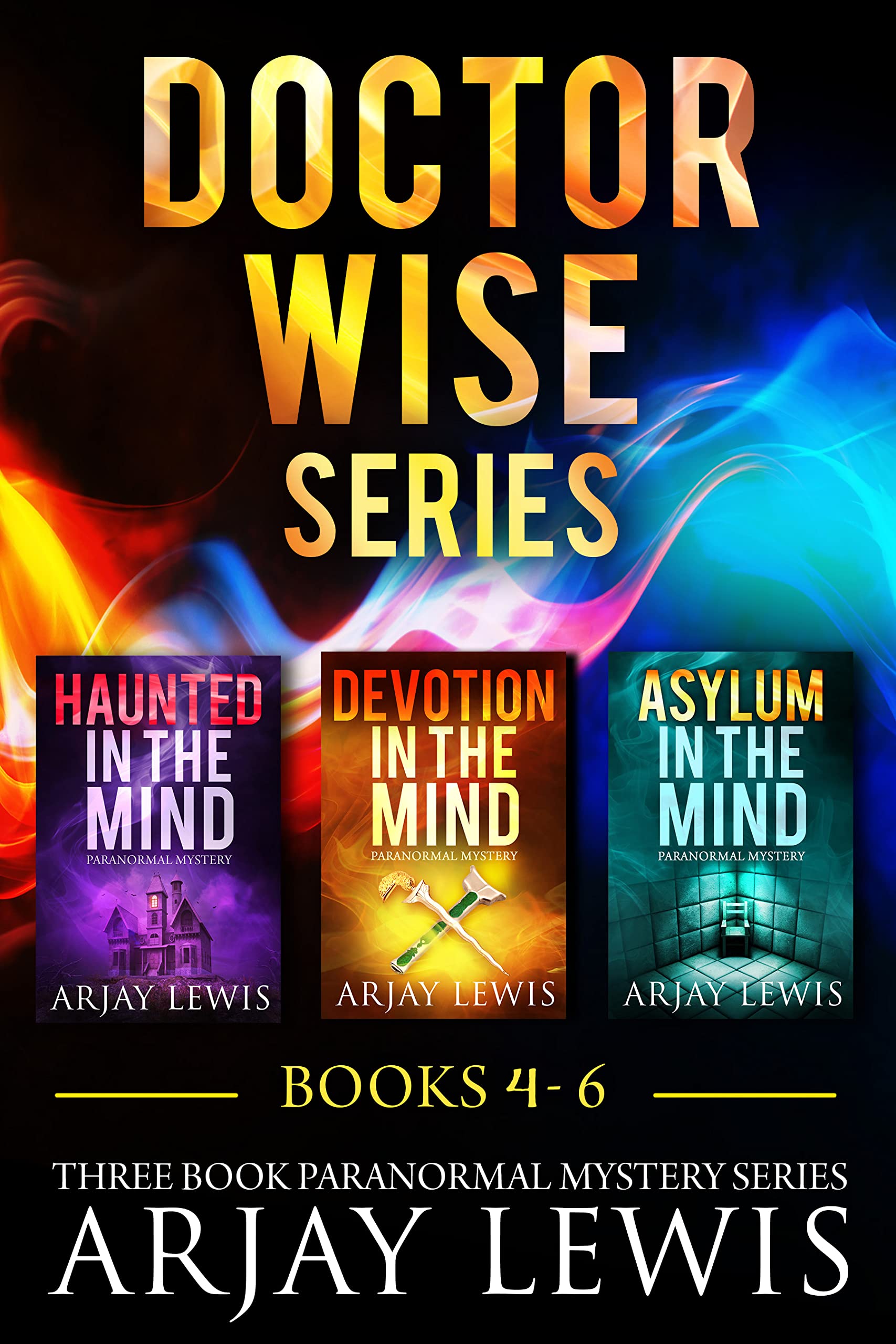 Doctor Wise Series #4-6 by Arjay Lewis | Goodreads