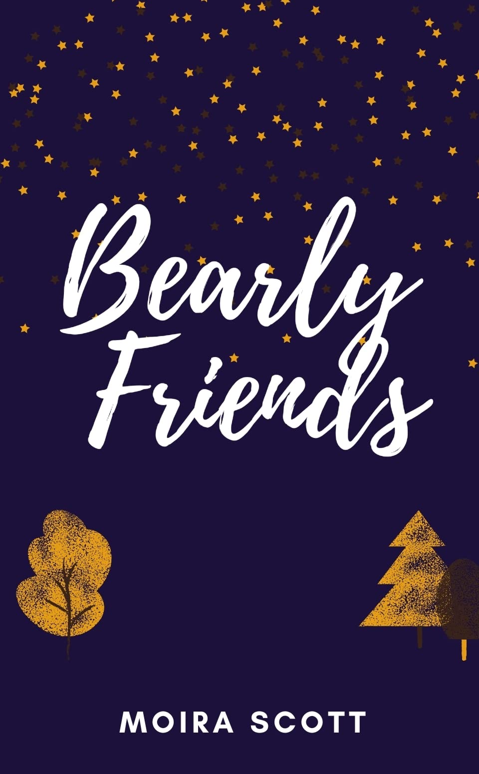 Bearly Friends by Moira Scott | Goodreads