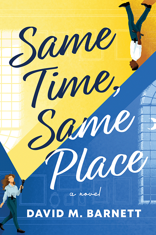 Same Time Same Place By David M Barnett Goodreads