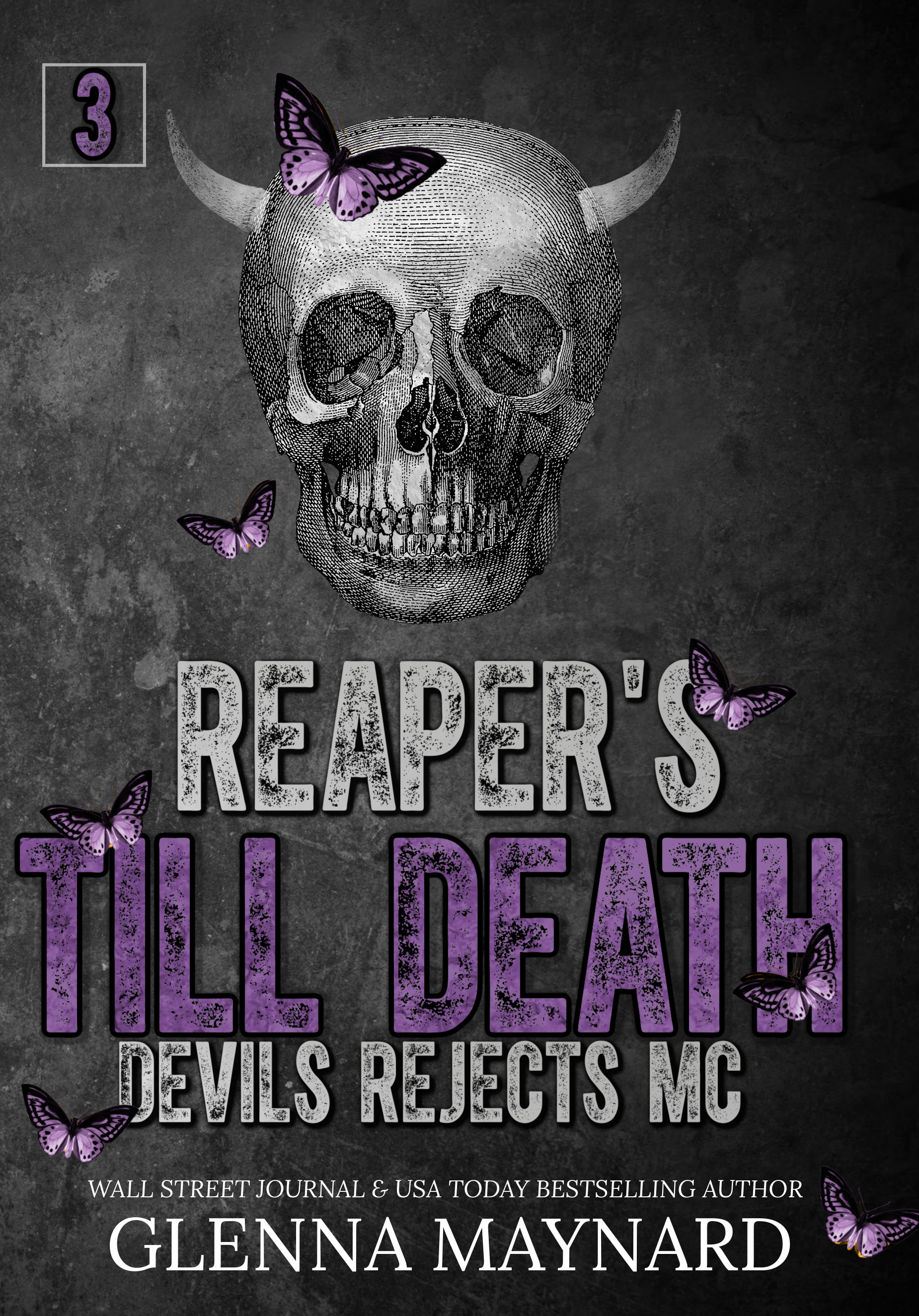 Reaper's Till Death (Devils Rejects MC #3) by Glenna Maynard | Goodreads