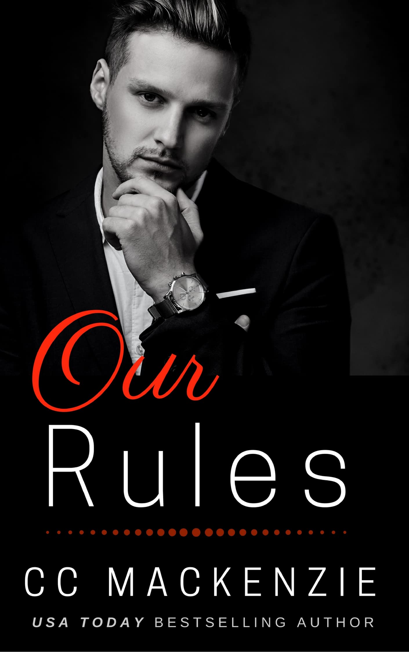 Our Rules: A Ludlow Nights Romance - Book 5 by CC MacKenzie | Goodreads