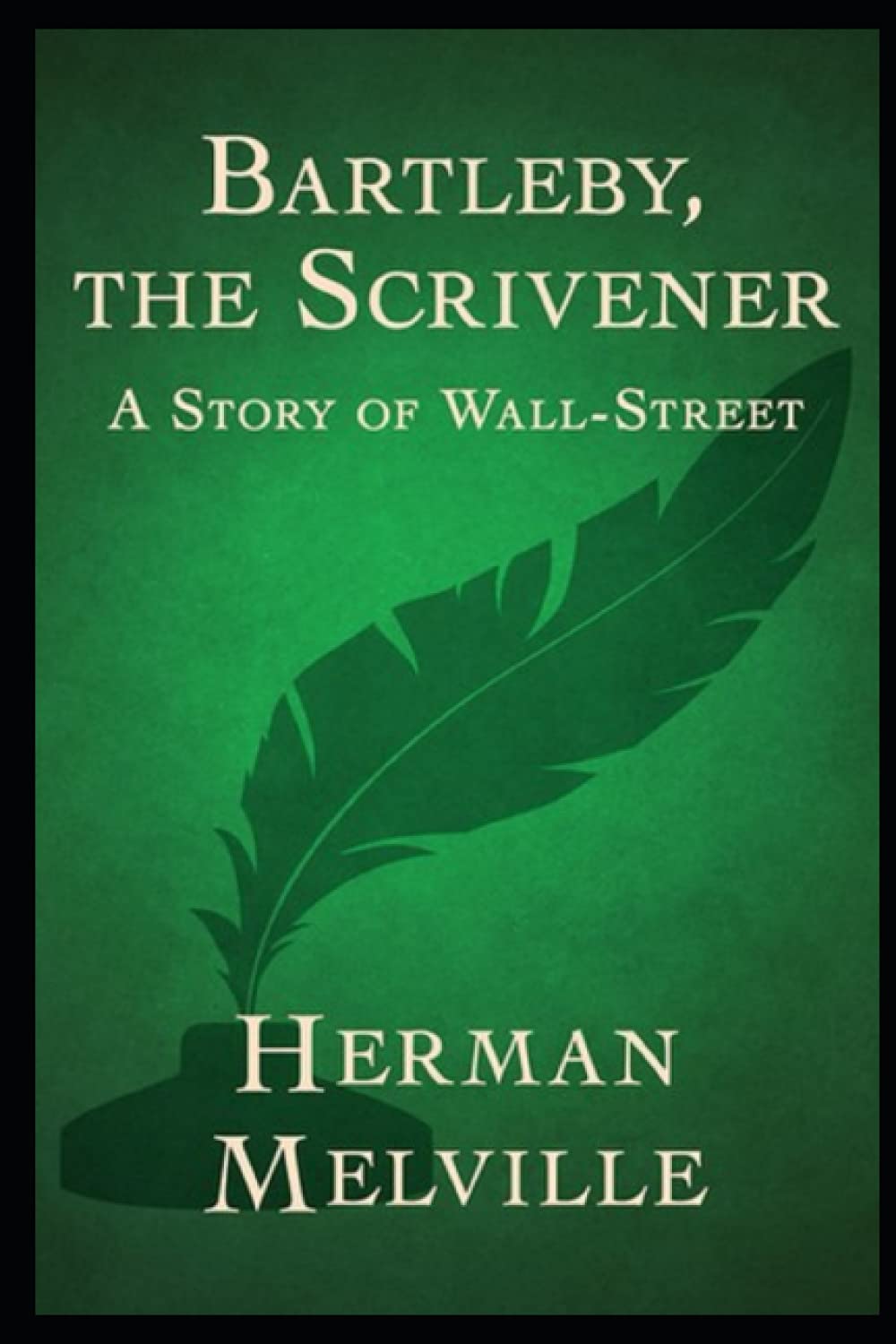 Bartleby, the Scrivener by Herman Melville by Herman Melville | Goodreads