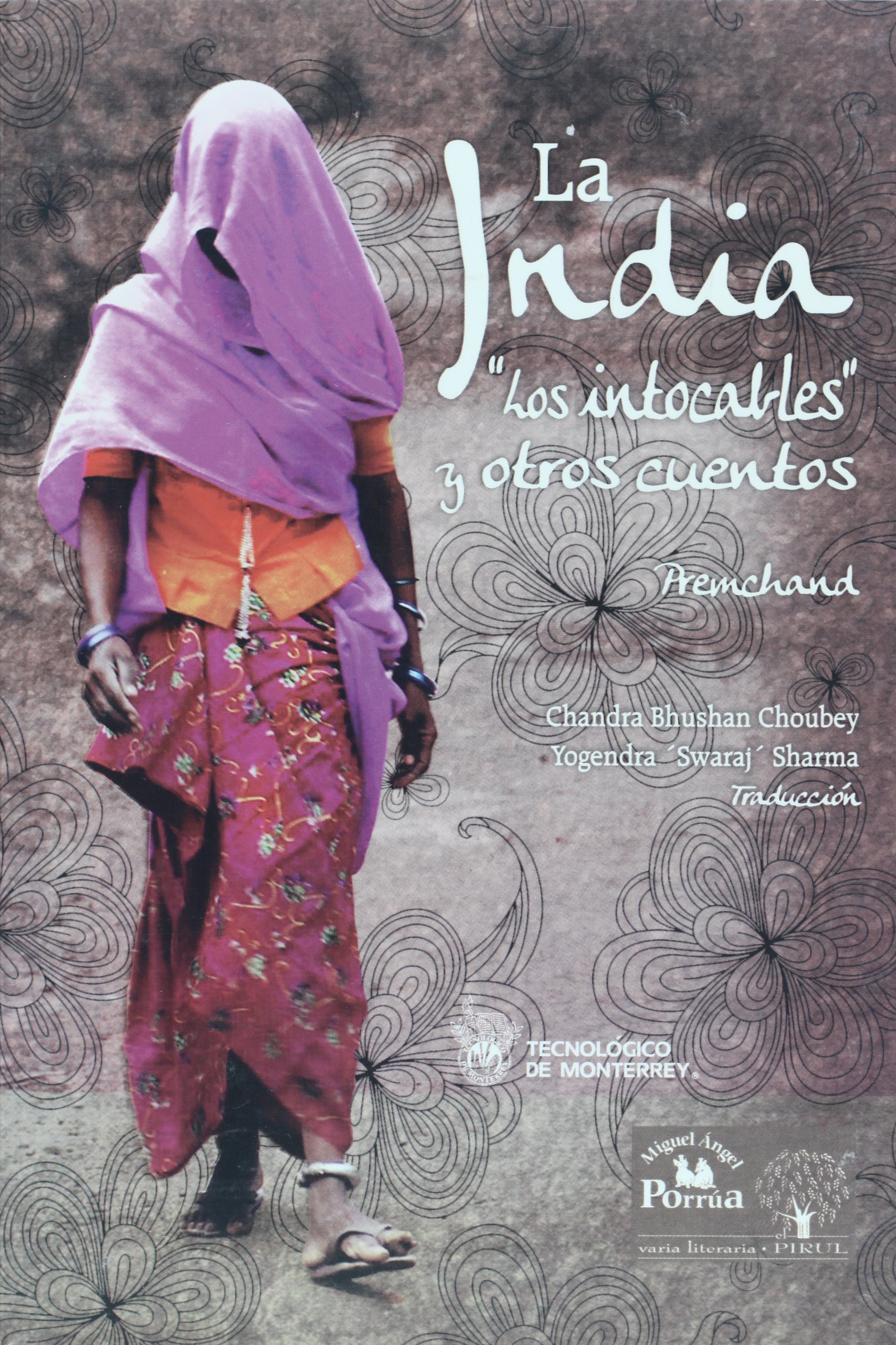 La India. Los intocables y otros cuentos by Premchand | Goodreads
